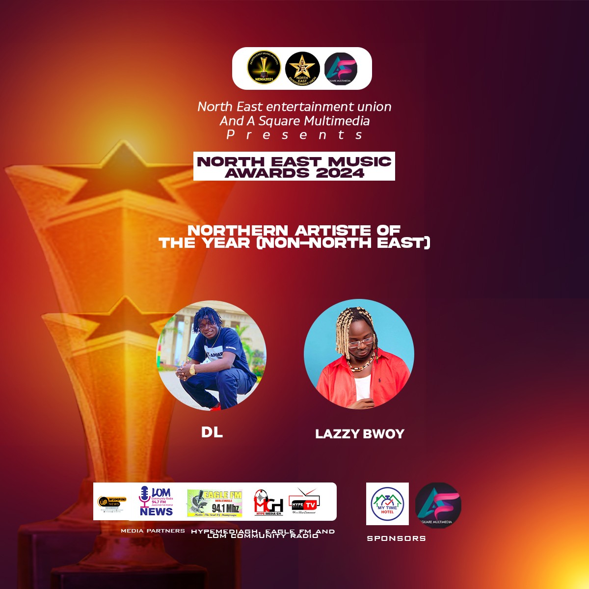 Lazzy Bwoy And DL To Compete For North East Music Awards ''Northern Artiste'' Of The Year ...